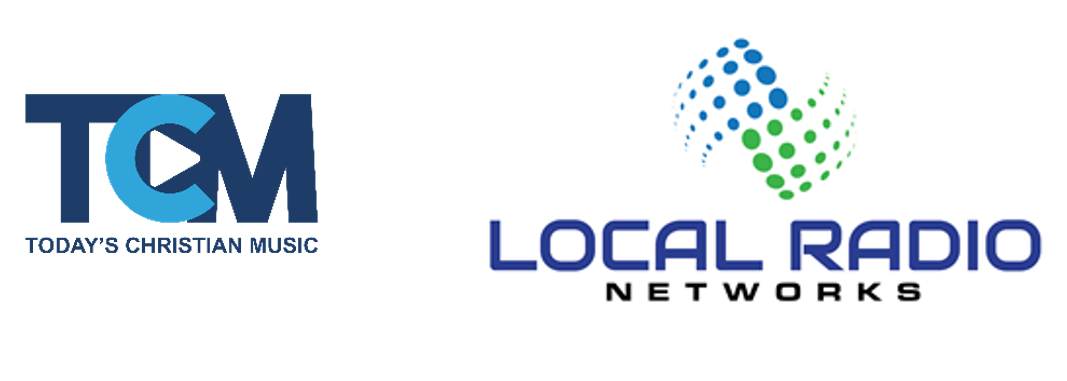 Christian FM’s “Today’s Christian Music” (TCM) Signs with Local Radio Networks (LRN) as its ...